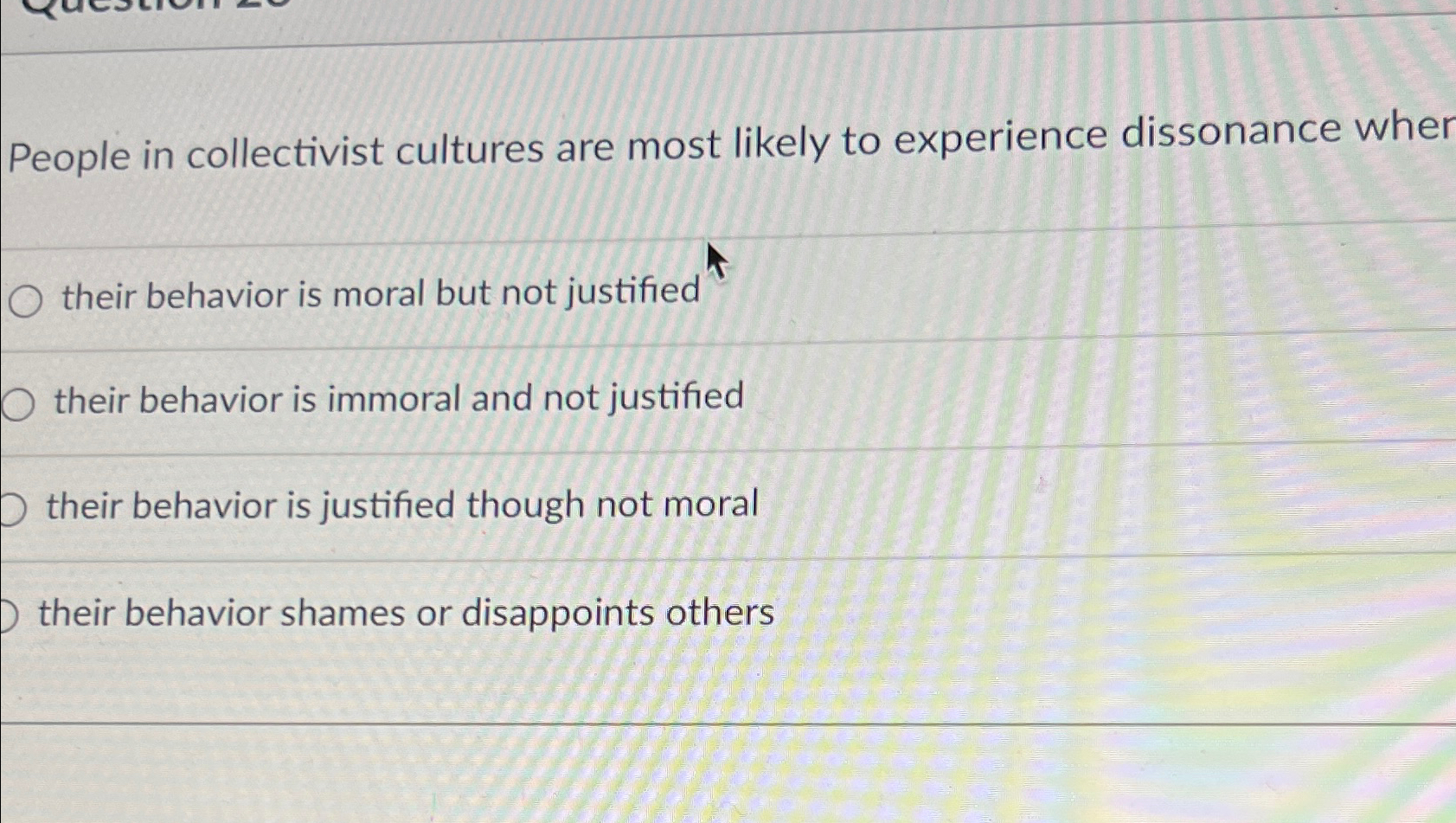 Solved People in collectivist cultures are most likely to | Chegg.com