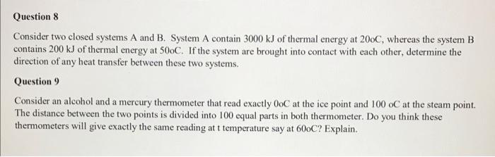 Solved Consider two closed systems A and B. System A contain | Chegg.com