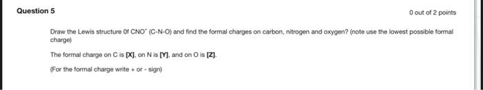 Solved Draw the Lewis structure of CNO' (C-N-O) and find the | Chegg.com