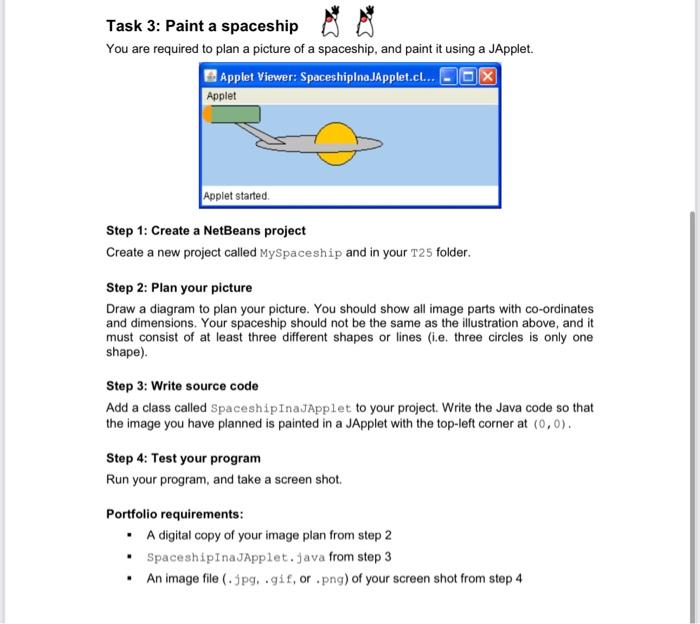 Solved You are required to plan a picture of a spaceship, | Chegg.com