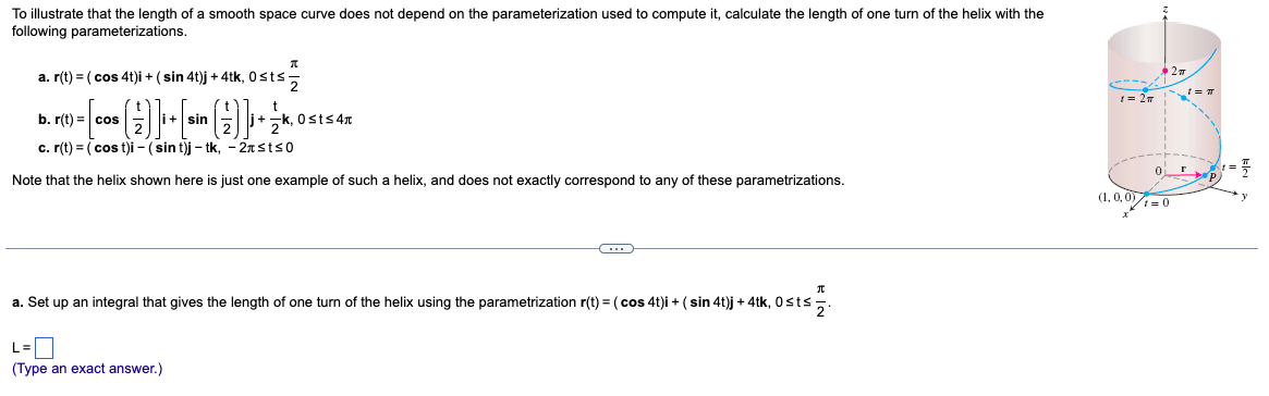 Solved To illustrate that the length of a smooth space curve | Chegg.com