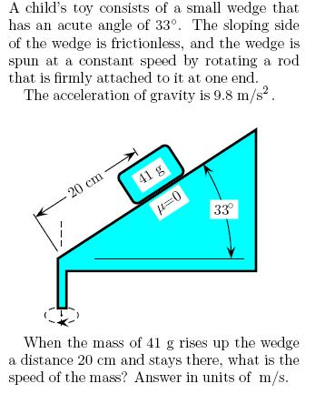 A child's toy consists of a small wedge that has an | Chegg.com