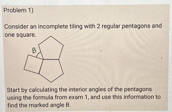 Solved Consider an incomplete tiling with 2 regular | Chegg.com