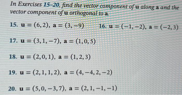 Solved In Exercises 15-20, find the vector component of u | Chegg.com