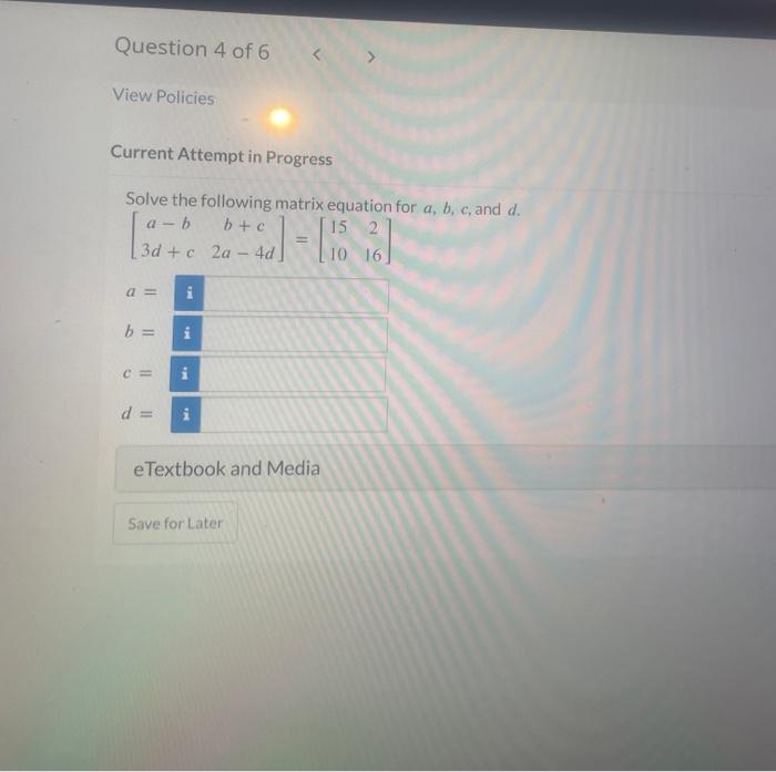 Solved Solve the following matrix equation for a,b,c, and d. | Chegg.com