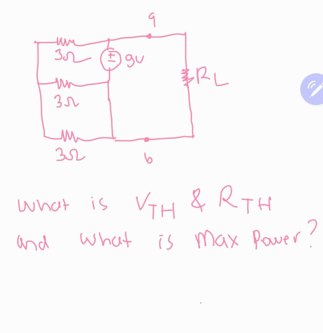 Solved What is VTH&RTH and what is Max Power? | Chegg.com