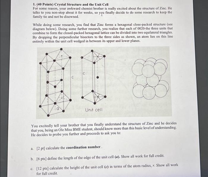 1. (40 Points) Crystal Structure and the Unit Cell | Chegg.com