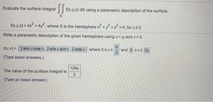 Solved Evaluate the surface integral| f(x,y,z) ds using a | Chegg.com