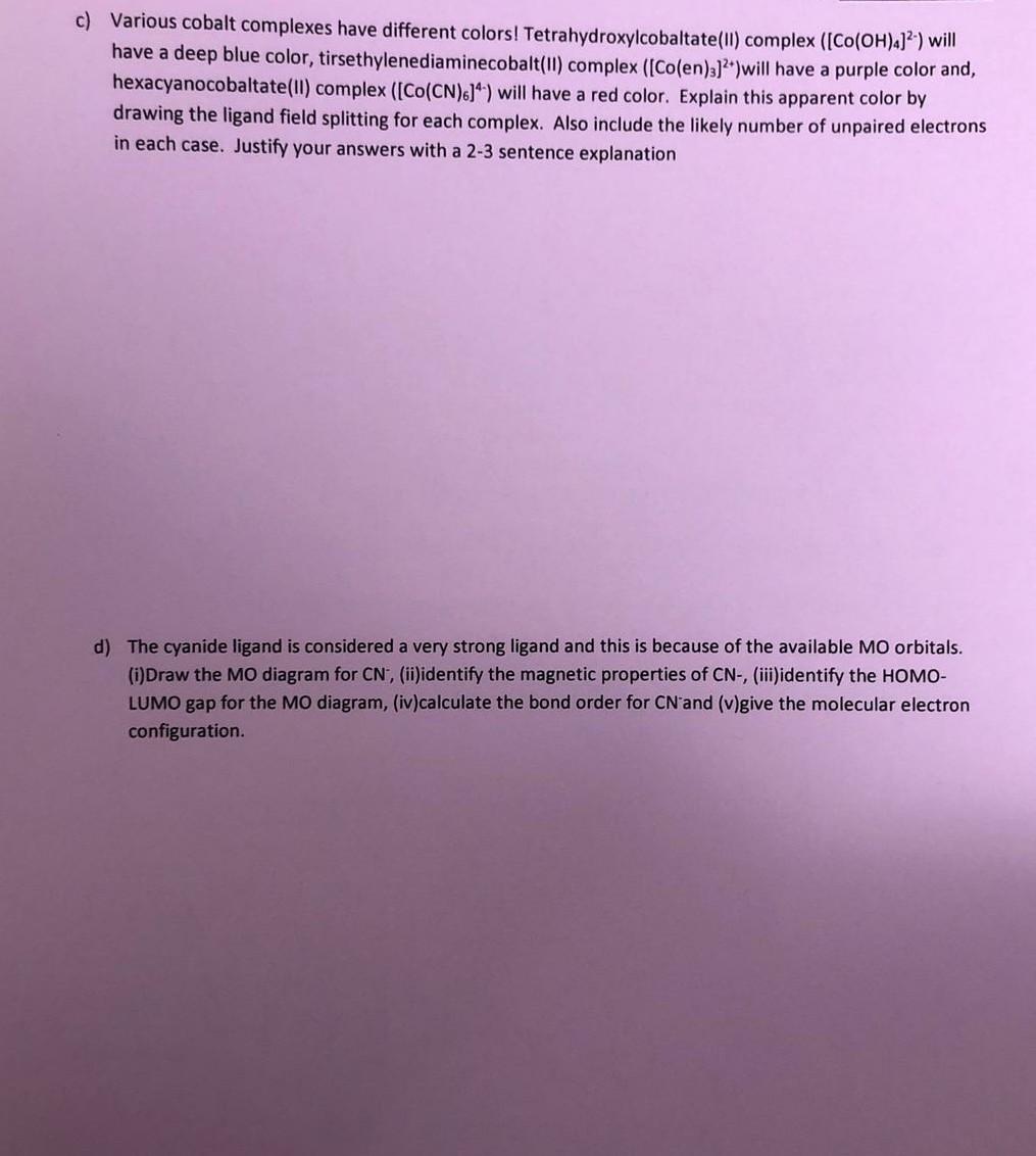 Solved c) Various cobalt complexes have different colors! | Chegg.com