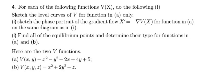 Solved 4. For each of the following functions V(X), do the | Chegg.com