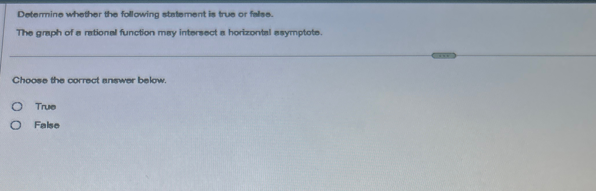 Solved Determine whether the following statement is true or | Chegg.com