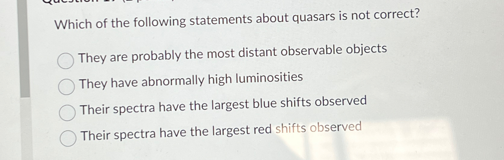 Solved Which of the following statements about quasars is | Chegg.com