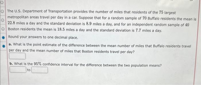Solved The U.S. Department of Transportation provides the | Chegg.com