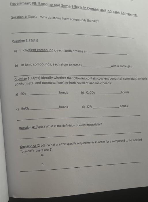 Solved Experiment \#8: Bonding and Some Effects in Organic | Chegg.com