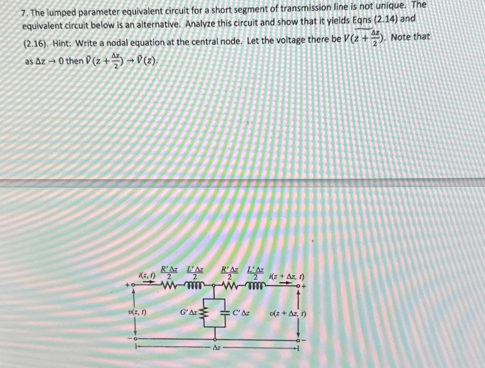 The lumped parameter equivalent circuit for a short | Chegg.com