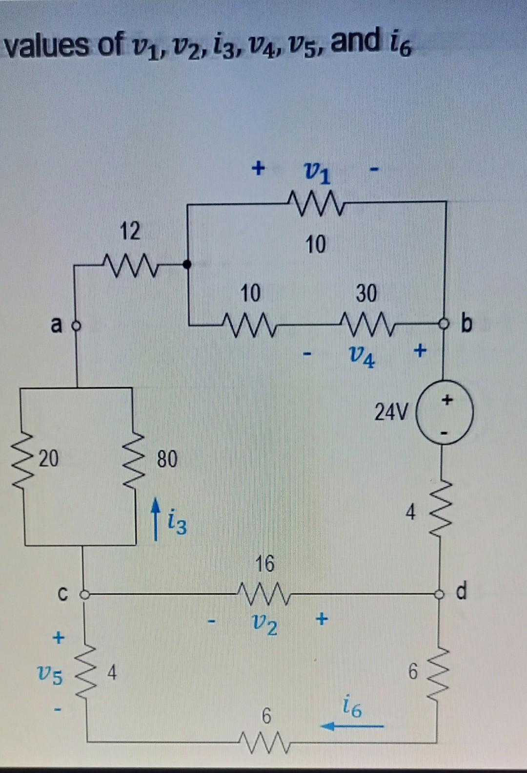 Solved Find Values Of V1 V2 V4 V5 I3 I6 Using Kck 2236
