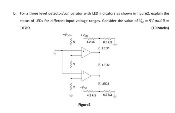 Solved b. For a three level detector/comparator with LED | Chegg.com