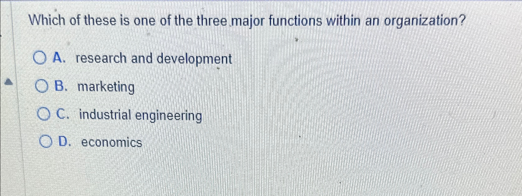 Solved Which of these is one of the three major functions | Chegg.com