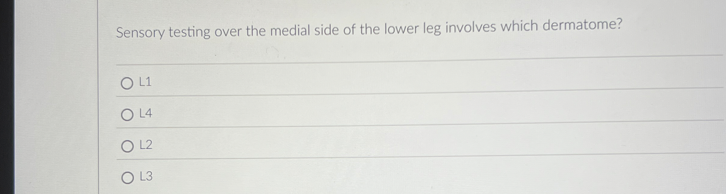 Solved Sensory testing over the medial side of the lower leg | Chegg.com