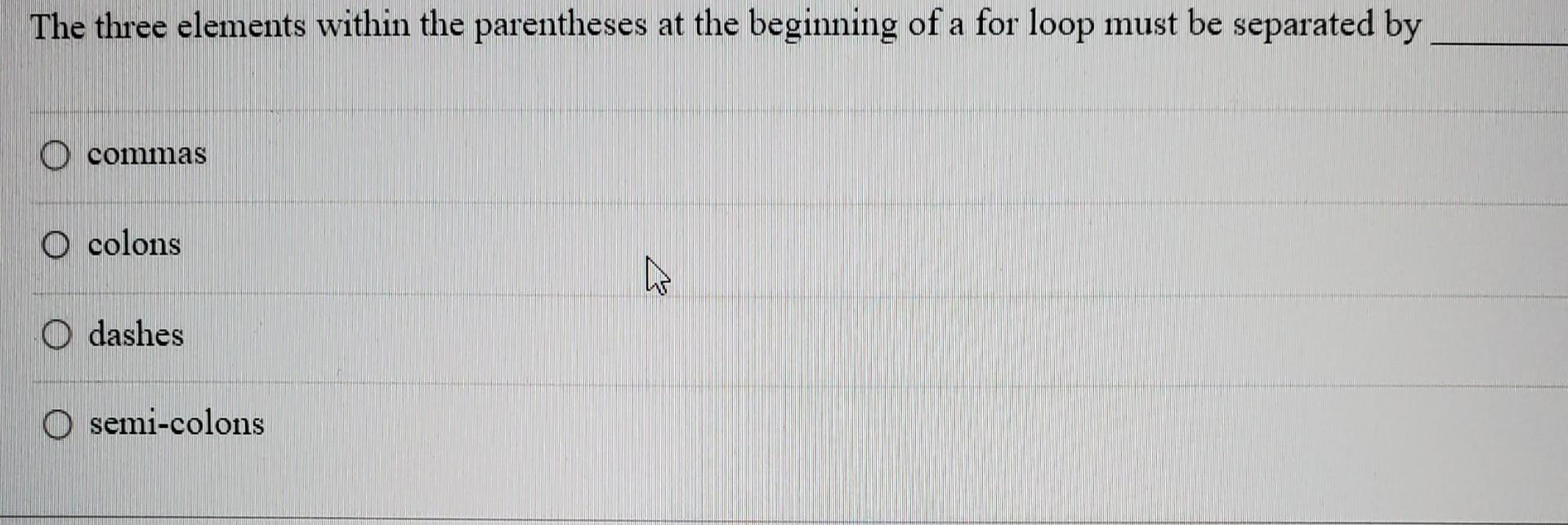 Solved The three elements within the parentheses at the | Chegg.com
