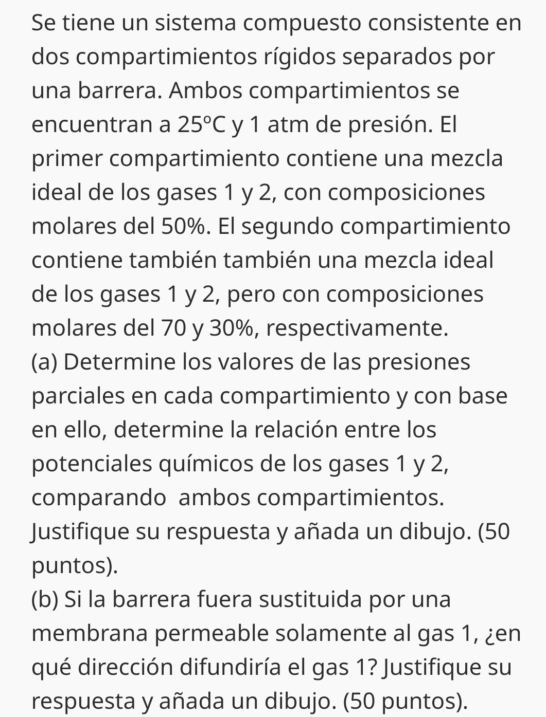 Solved Se tiene un sistema compuesto consistente en dos | Chegg.com