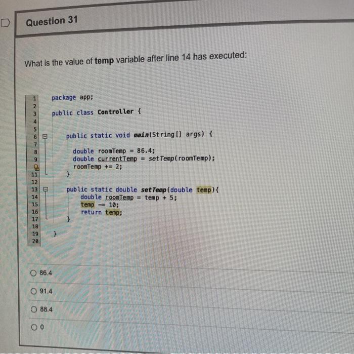 Solved Question 31 What is the value of temp variable after | Chegg.com