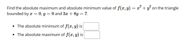 Solved Find the absolute maximum and absolute minimum value | Chegg.com