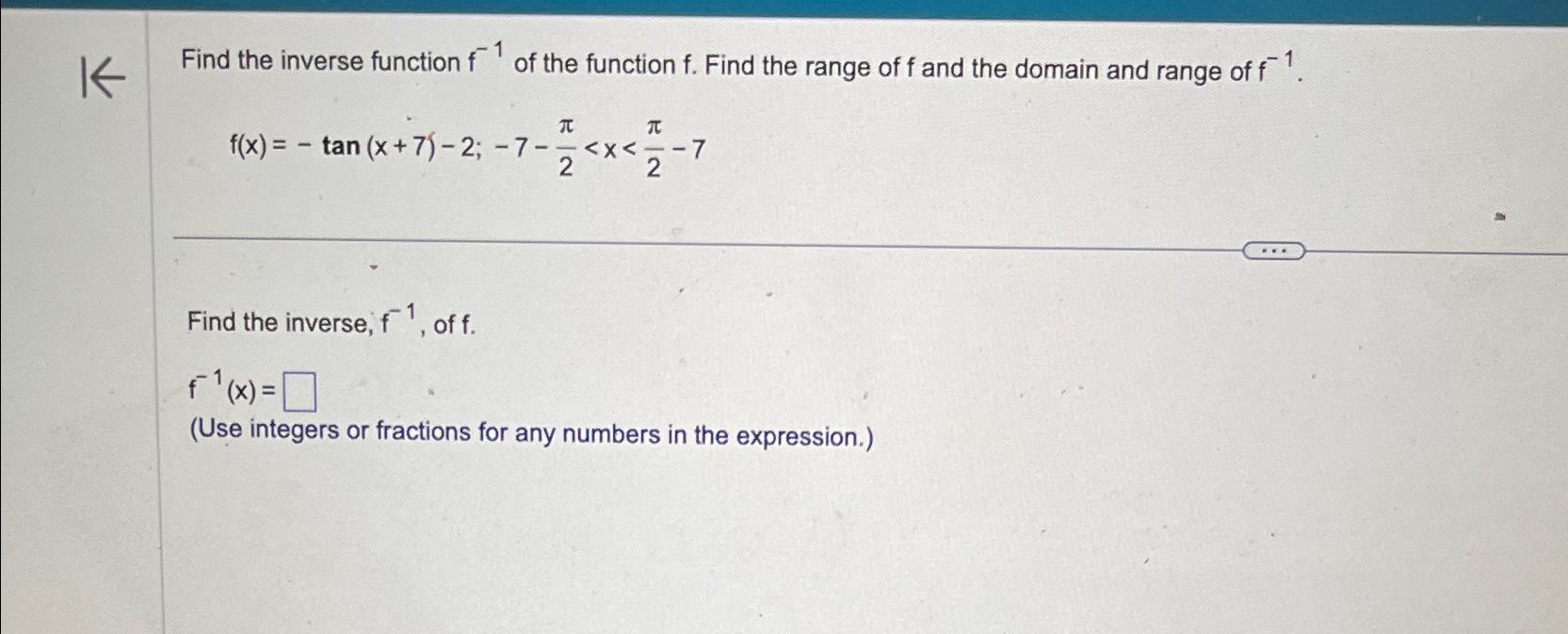 Solved Find the inverse function f-1 ﻿of the function f. | Chegg.com