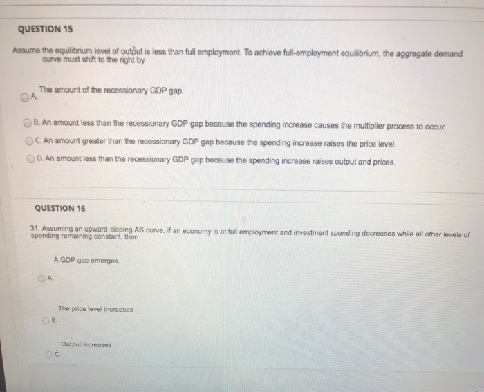 Solved QUESTION 15 Assume the equilibrium level of output is | Chegg.com
