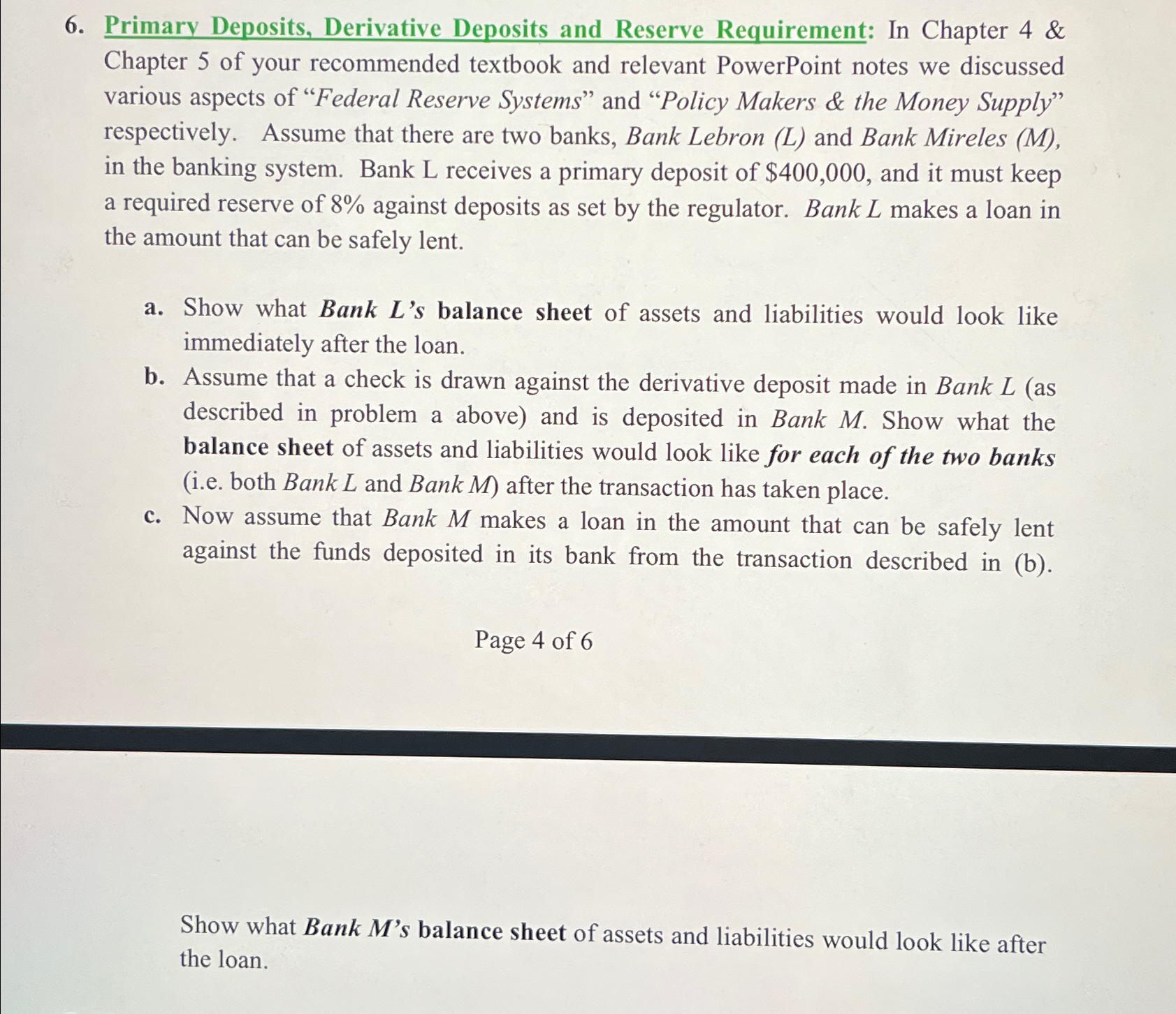 Solved Primary Deposits, Derivative Deposits and Reserve | Chegg.com