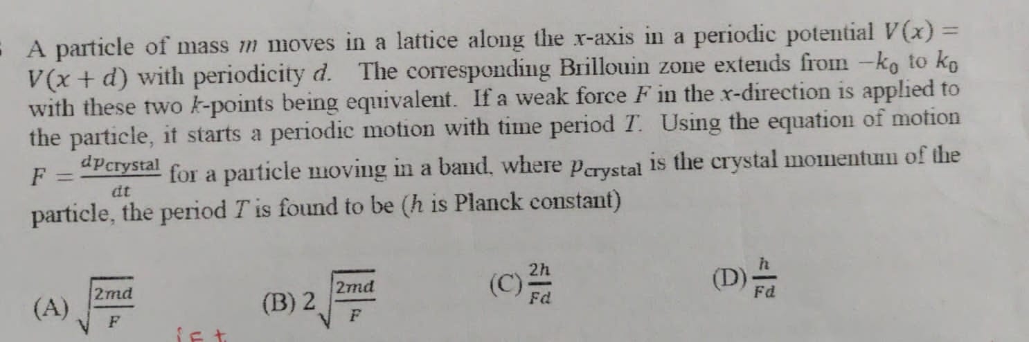 Solved A particle of mass m ﻿moves in a lattice along the | Chegg.com