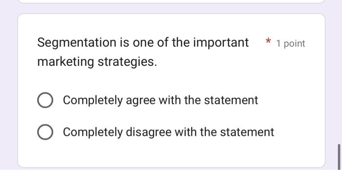 Solved Segmentation is one of the important 1 point | Chegg.com