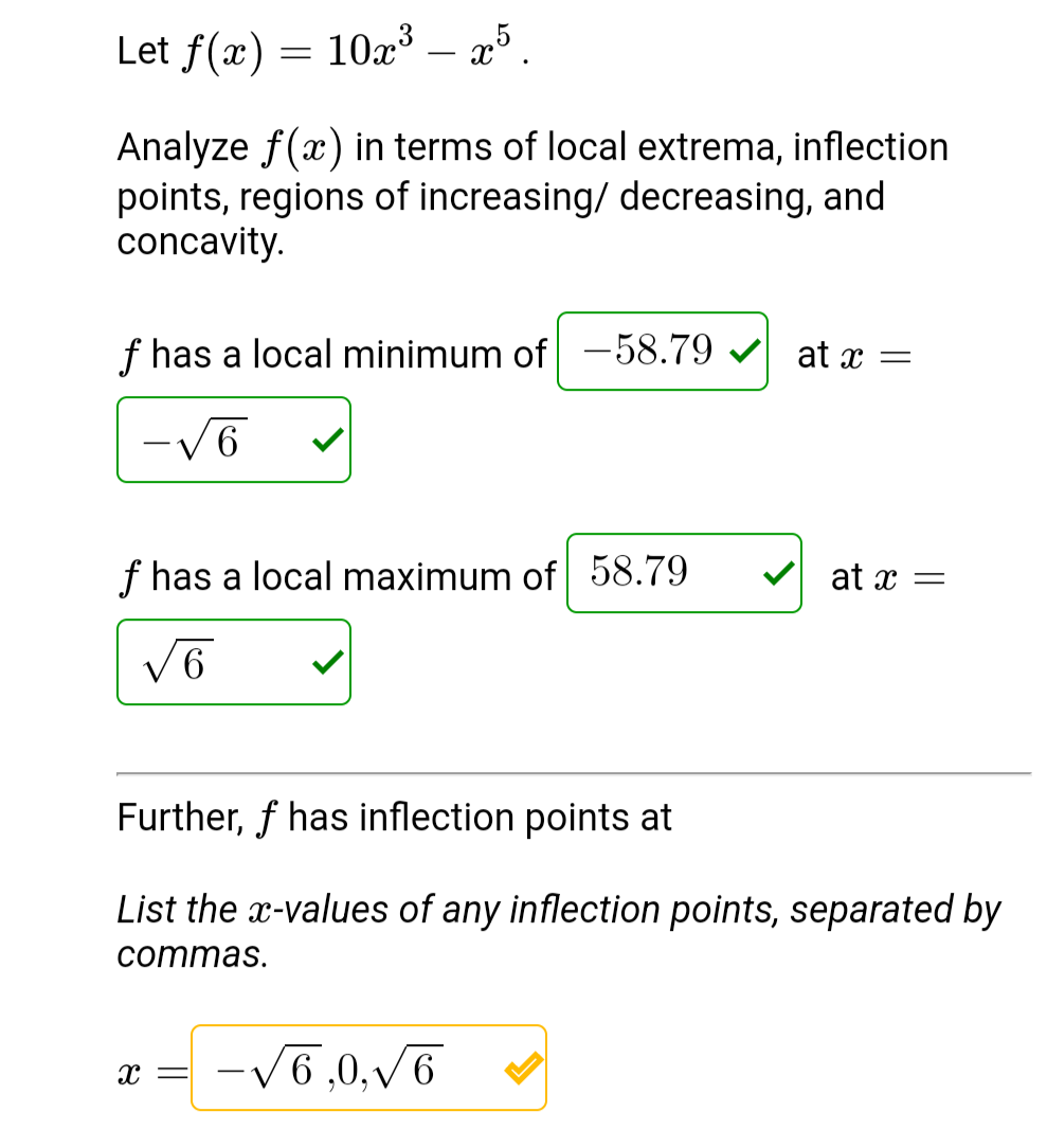 Solved Let f(x)=10x3-x5.Analyze f(x) ﻿in terms of local | Chegg.com