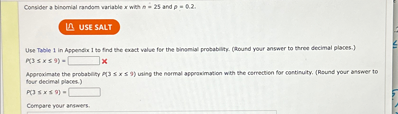 Solved Consider a binomial random variable x ﻿with n=25 ﻿and | Chegg.com