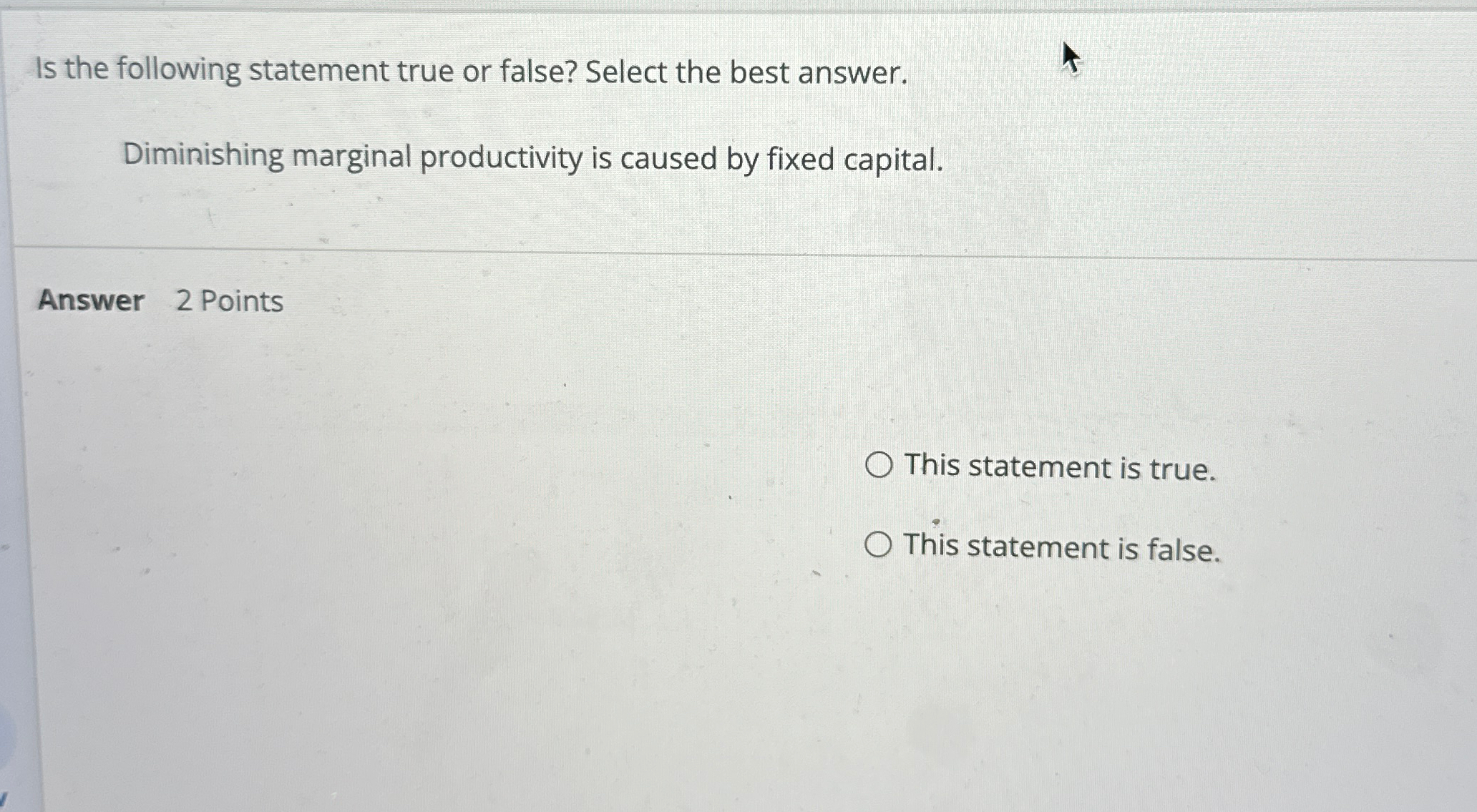 Solved Is the following statement true or false? Select the | Chegg.com