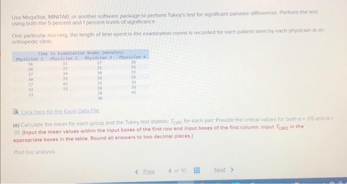Solved Use MegaStat, MINITAB, or another software package to | Chegg.com
