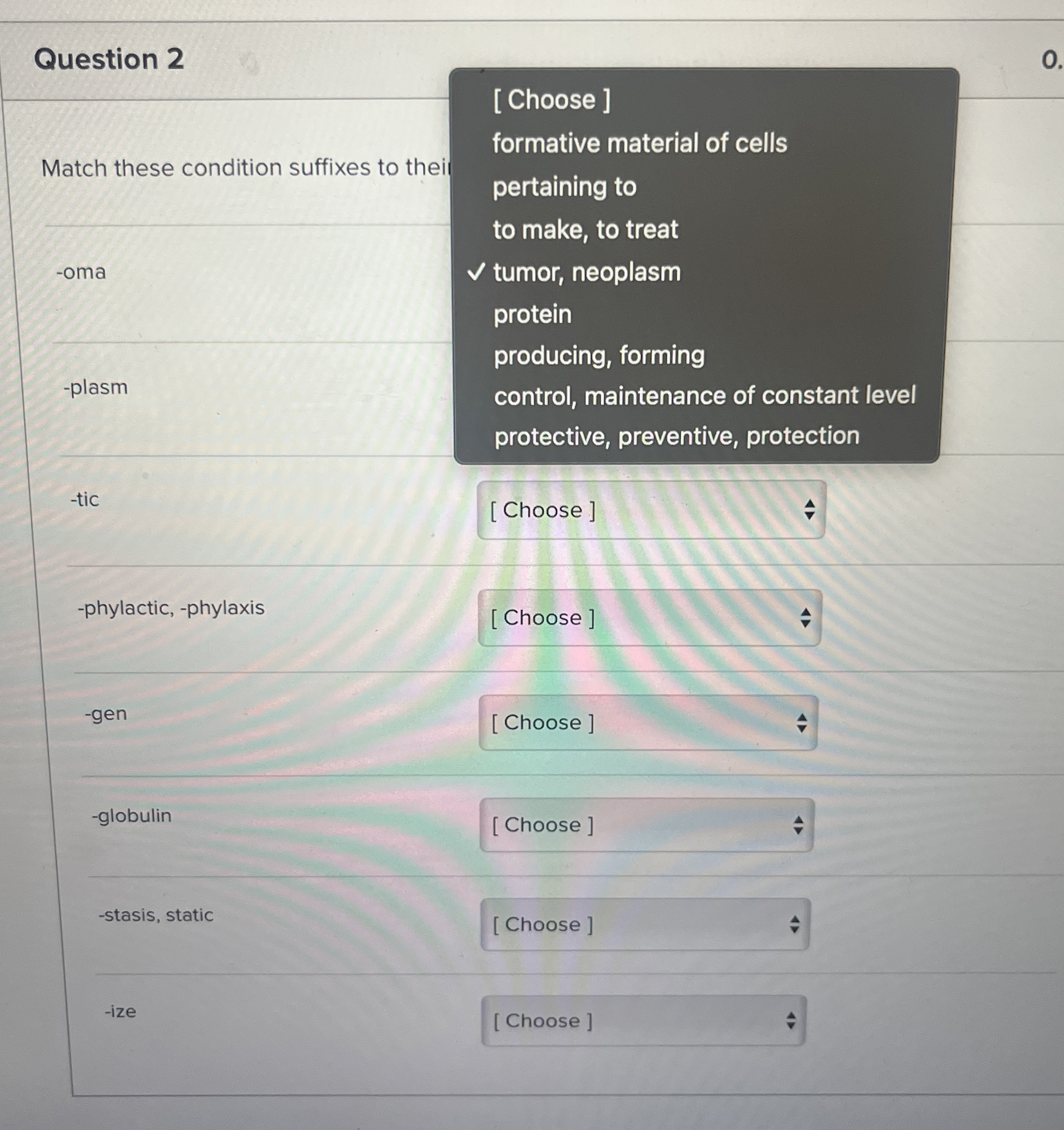 Solved Question 2Match these condition suffixes to thei-oma[ | Chegg.com