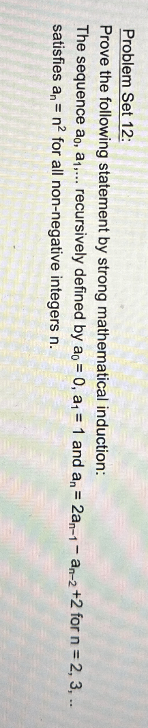 Solved by an EXPERT Problem Set 12:Prove the following statement by | Chegg.com