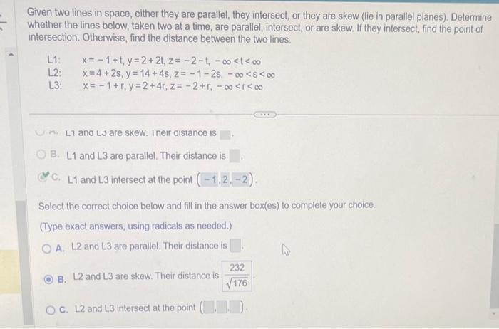 Solved Given Two Lines In Space Either They Are Parallel