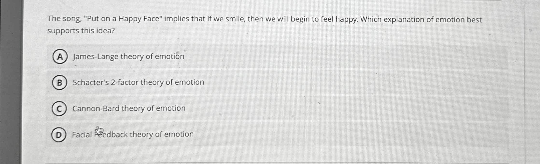 Solved The song, "Put on a Happy Face" implies that if we | Chegg.com