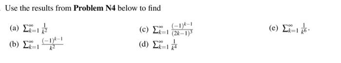 Solved Use the results from Problem N4 below to find (a) | Chegg.com