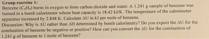 Solved Group exercise 1: Benzene (CH) burns in oxygen to | Chegg.com