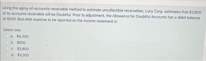 Solved Using the aging-of-accounts-receivable method to | Chegg.com