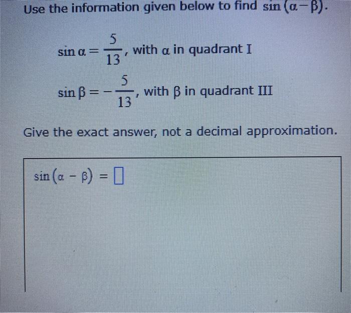 Solved Use the information given below to find sin (0.-). | Chegg.com
