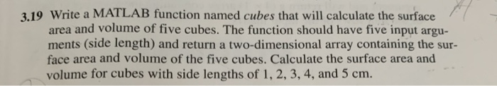 Solved 319 Write A Matlab Function Named Cubes That Will 3461