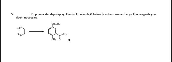 Solved Propose a step-by-step synthesis of molecule Q below | Chegg.com