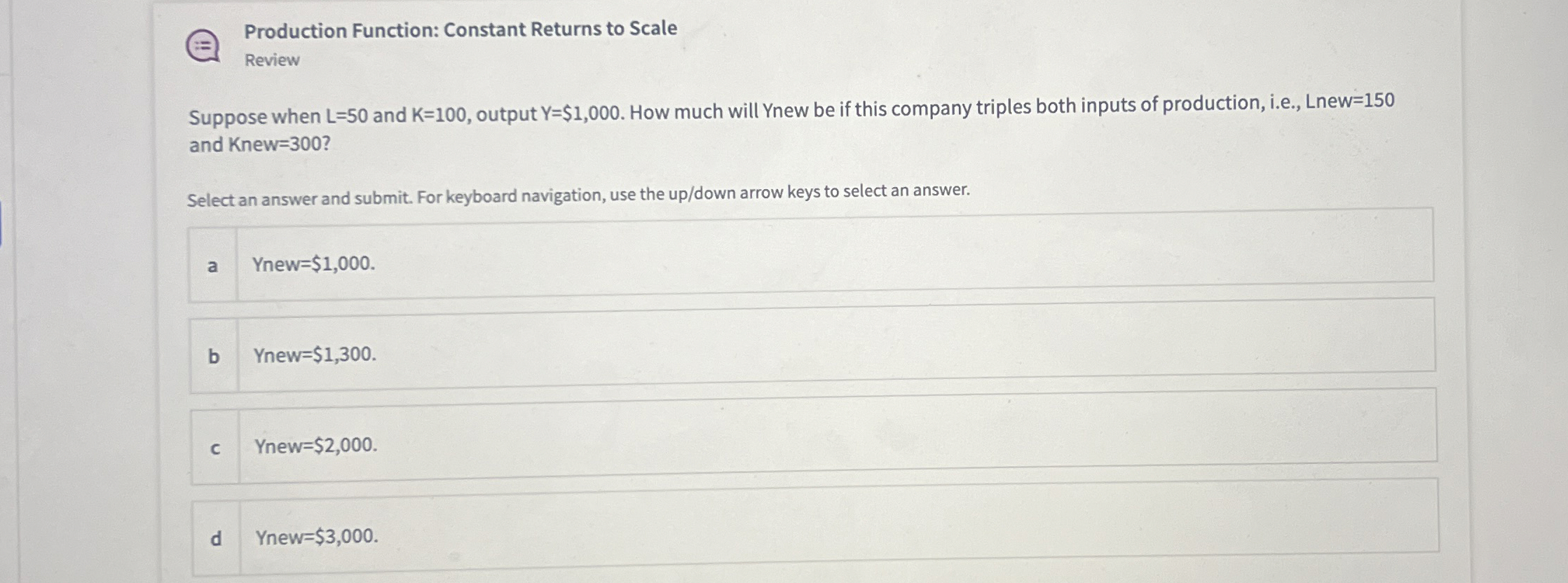 Solved Production Function: Constant Returns to | Chegg.com