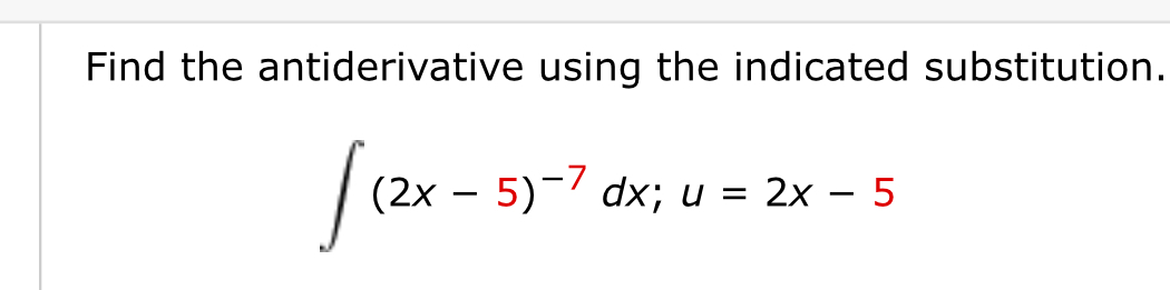 Solved Find the antiderivative using the indicated | Chegg.com