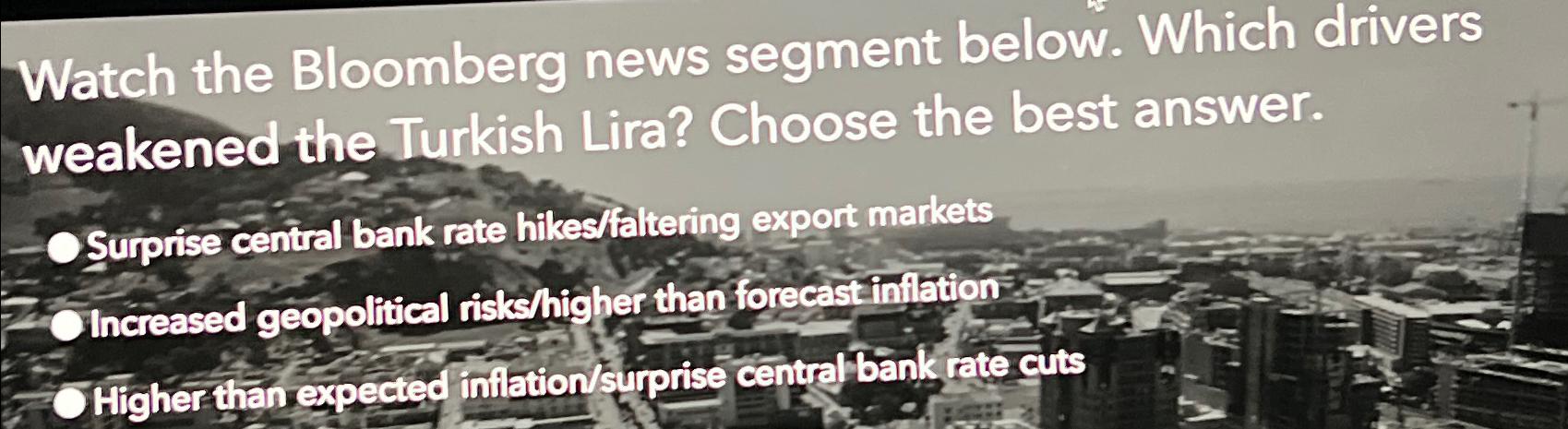 Solved Watch the Bloomberg news segment below. Which drivers | Chegg.com