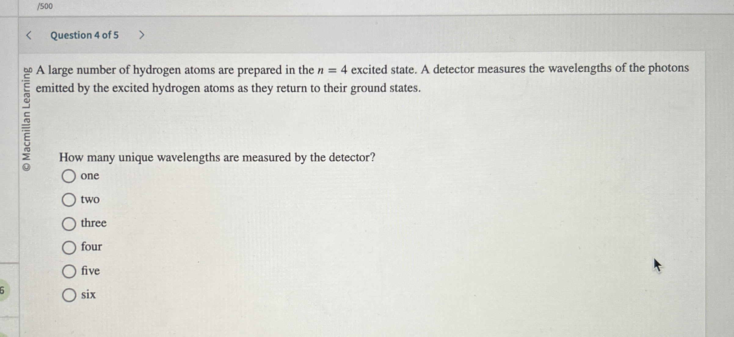 Solved ?500Question 4 ﻿of 5A large number of hydrogen atoms | Chegg.com